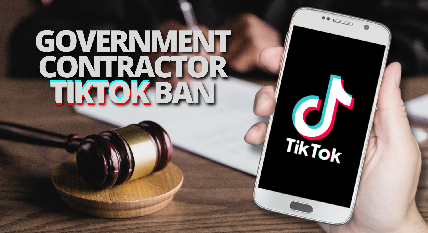A Simple Guide to the Federal Contractor TikTok Ban: Your Top 7 ...